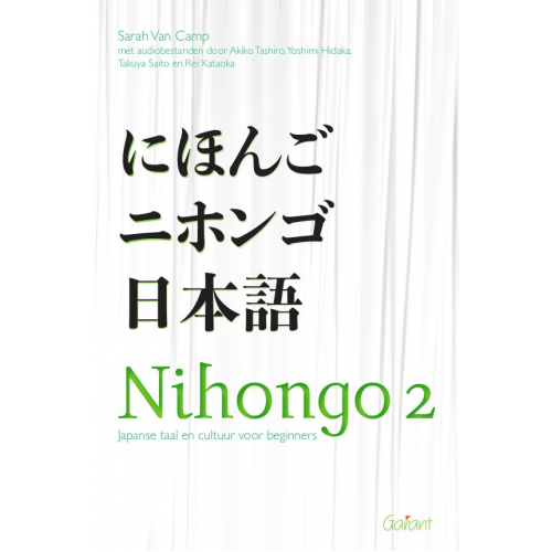 Nihongo 2 - Japanse taal en cultuur voor beginners | Sarah Van Camp | 9789044137620 | Maklu